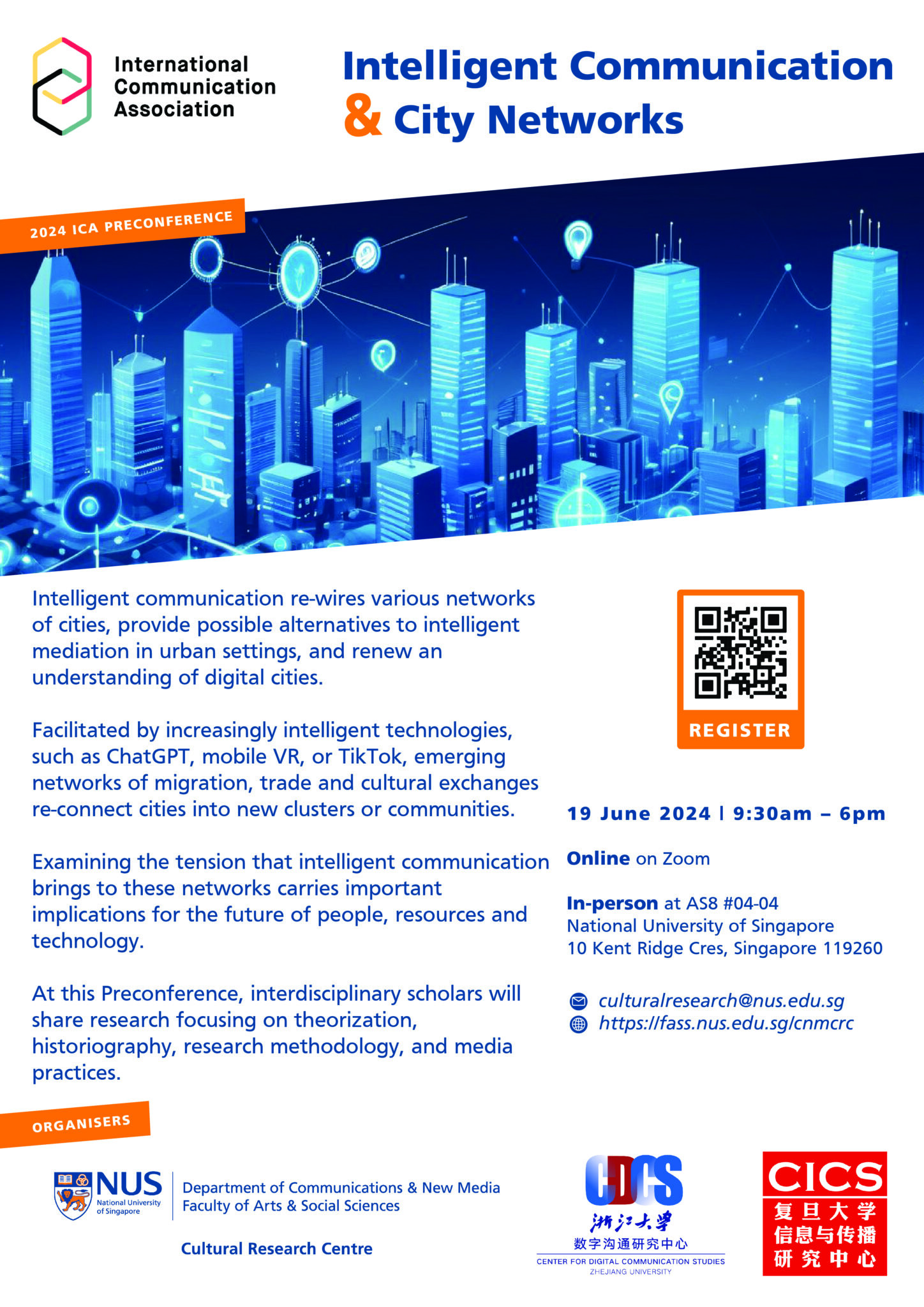 Intelligent Communication and City Networks – A Hybrid Preconference of ...