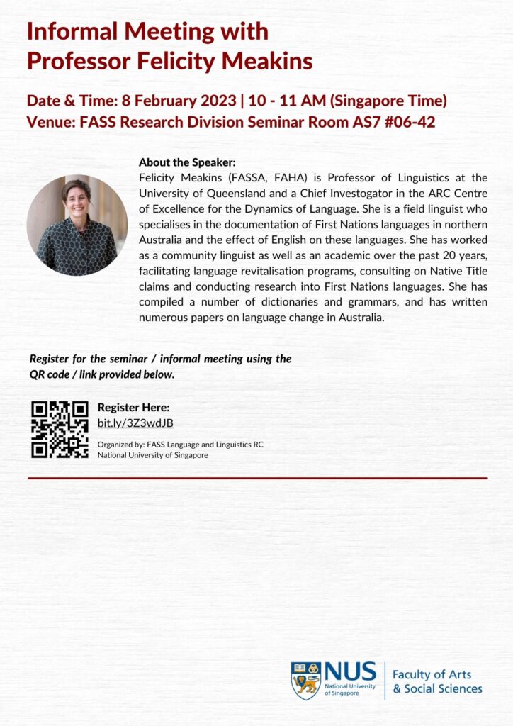 Informal Meeting with Professor Felicity Meakins – NUS Faculty of Arts ...